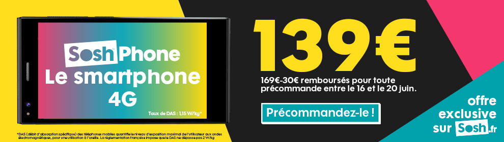Précommandez le SoshPhone 4G ! - Communauté Sosh